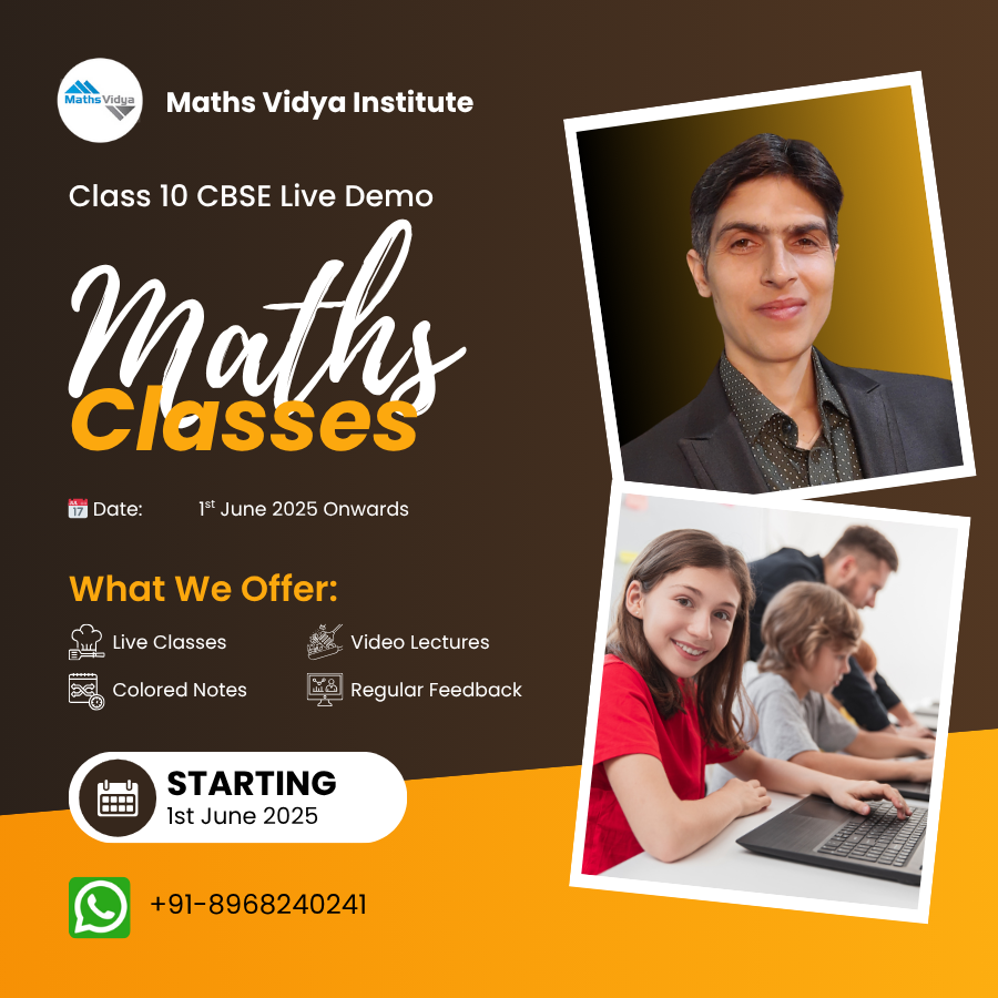 10th CBSE Maths Online Teacher – Maths Vidya Institute